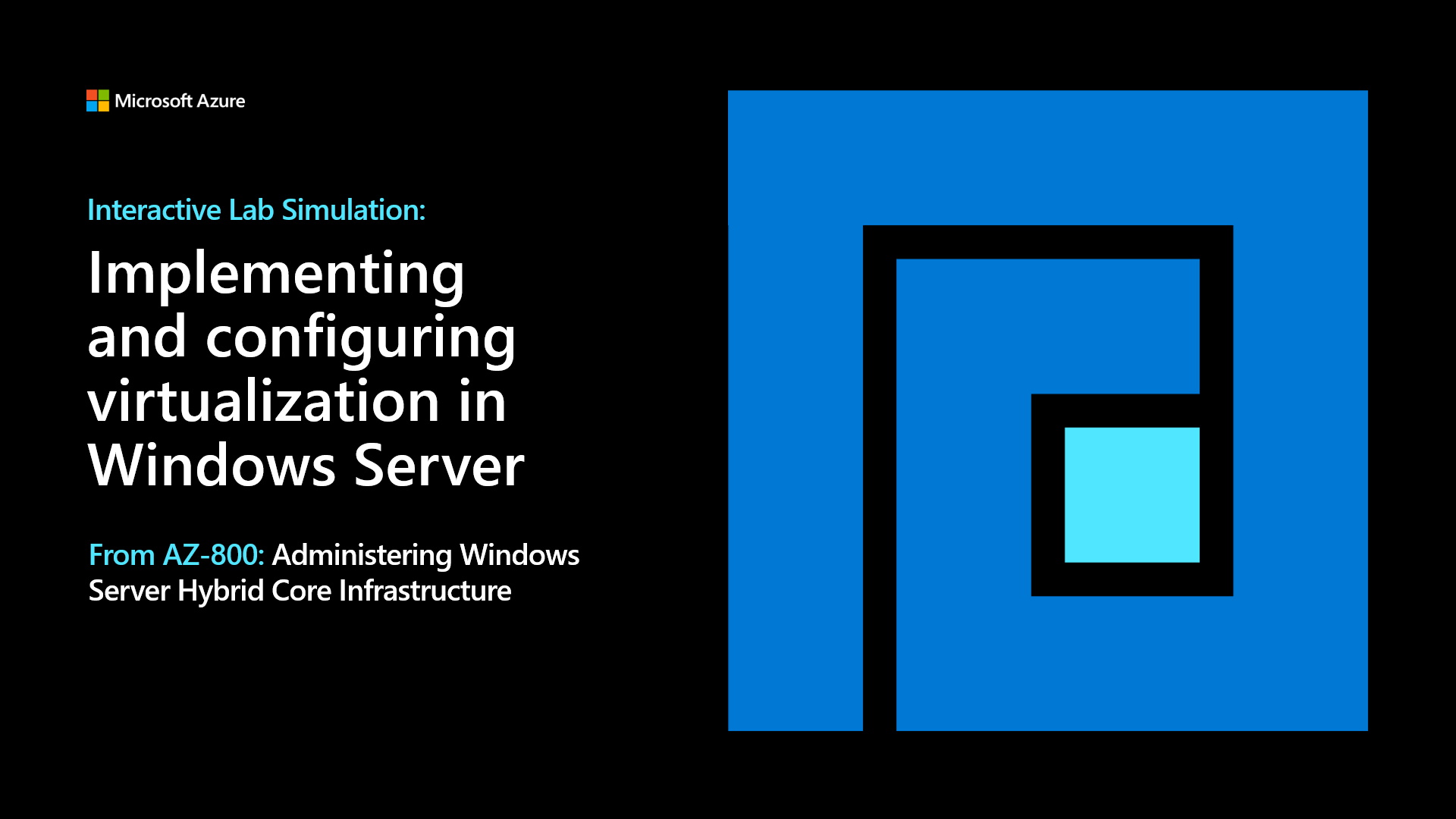 AZ-800 Lab Simulation - Implementing and configuring virtualization in ... AZ-800 Lab Simulation - Implementing and configuring virtualization in ...